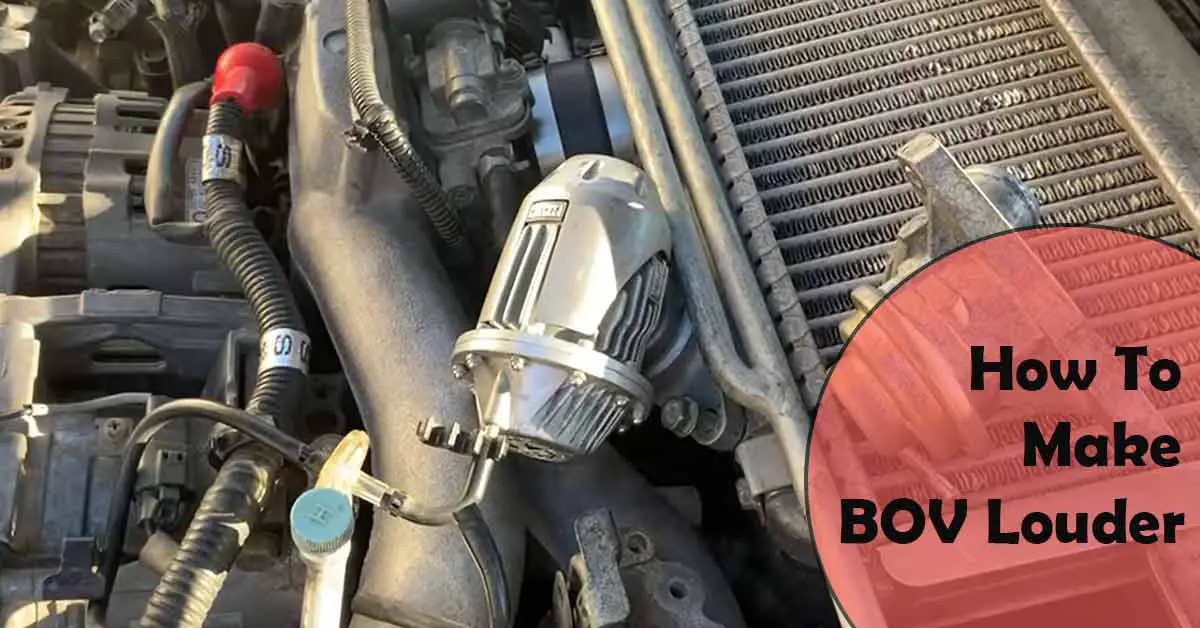 How To Make BOV Louder (5 Simple Ways)